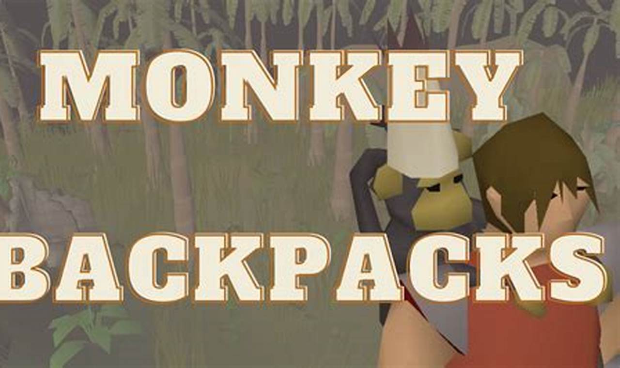 Get Your Own! Monkey Backpack OSRS Guide + Tips